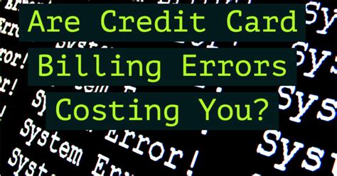 Are Credit Card Billing Errors Costing You Gain Money Control