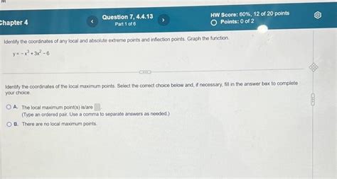 Solved Identify The Coordinates Of Any Local And Absolute