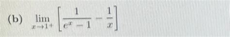 Solved B ﻿use Lhopitals Rule To Determine
