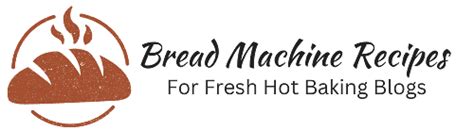 Blog Bread Machine Recipes
