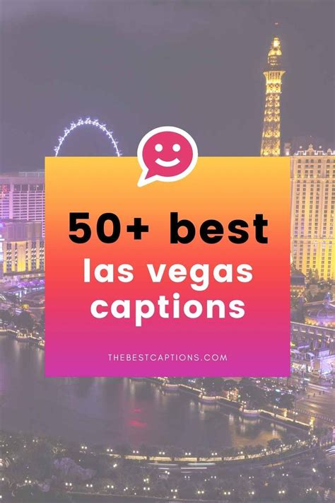50 Best Las Vegas Captions And Quotes