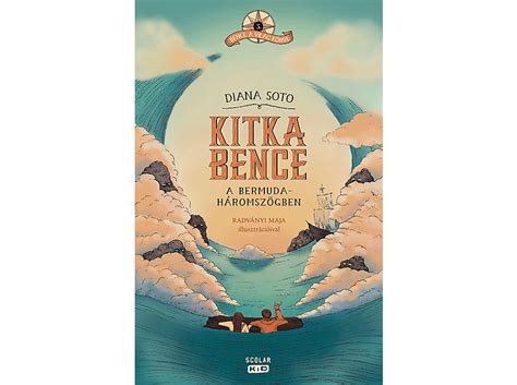 Diana Soto Kitka Bence A Bermuda Háromszögben Mediamarkt