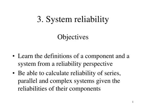 Ppt 3 System Reliability Powerpoint Presentation Free Download Id