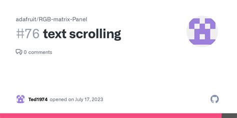 Text Scrolling Issue 76 Adafruit RGB Matrix Panel GitHub