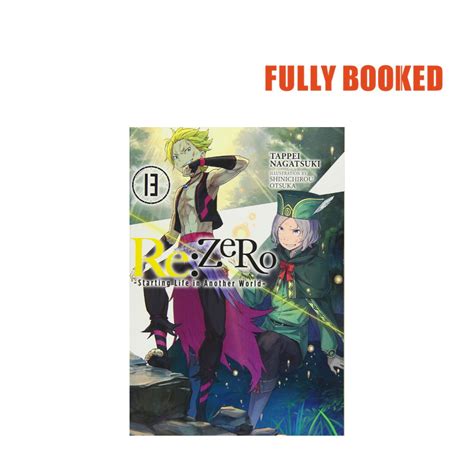 Rezero Starting Life In Another World Vol 13 Light Novel