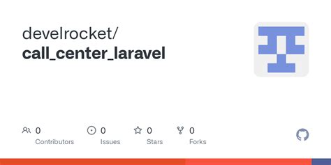 Github Develrocketcallcenterlaravel