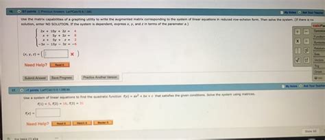 Solved Use The Matrix Capabilities Of A Graphing Utility To