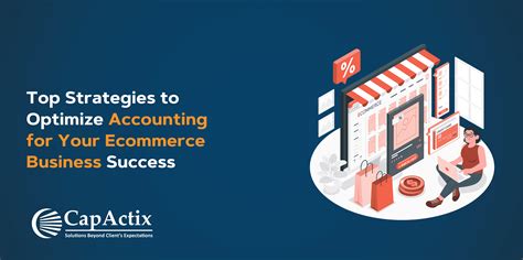 Top Strategies To Optimize Accounting For Ecommerce Business