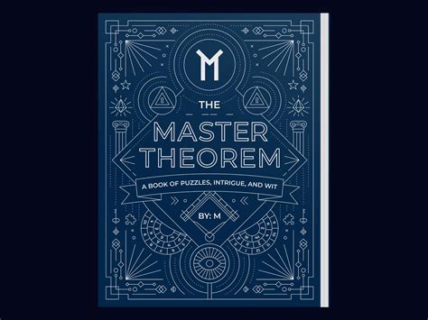 ‘the Master Theorem — A Book Of Puzzles Intrigue And Wit — Tools And