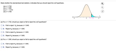 Solved State Whether The Standardized Test Statistic Z