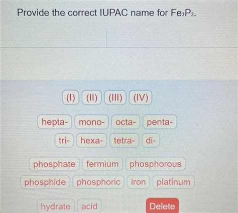 [Solved]: Provide the correct IUPAC name for ( mathrm{Fe}