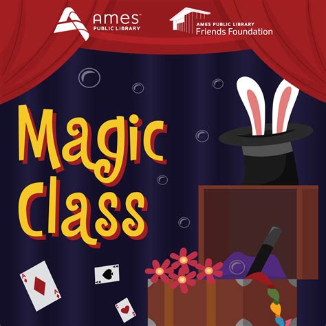 Magic Class Ames Public Library