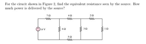 Solved For The Cirucit Shown In Figure 2 Find The Chegg Com