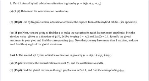 solved 1 part 1 an sp hybrid orbital wavefunction is given