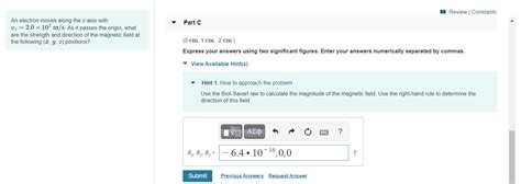 solved review constants part c an electron moves along the