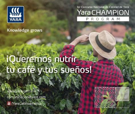 ¡yara Nutre Tu Café Y Tus Sueños Tierrafértil®
