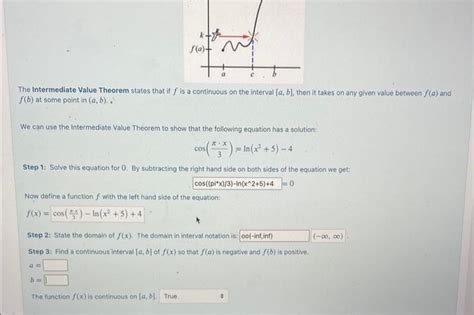 Solved The Intermediate Value Theorem States That If F Is A