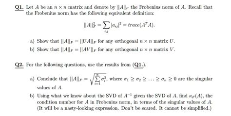 Solved Let A Be An N X N Matrix And Denote By Af The Frobenius Norm Of A Recall That The