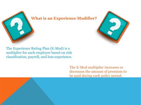 Ppt What Is An Experience Modifier Powerpoint Presentation Free
