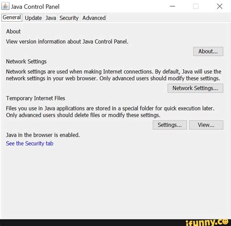 Java Control Panel General Update Java Security Advanced About View Version Information About