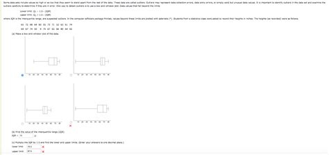 Solved Some Data Sets Include Values So High Or So Low That