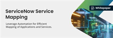 Download ServiceNow Service Mapping Whitepaper