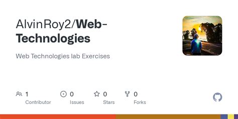 Github Alvinroy2web Technologies Web Technologies Lab Exercises