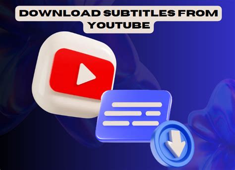 Top 10 Efficient Websites To Download Subtitles From Youtube