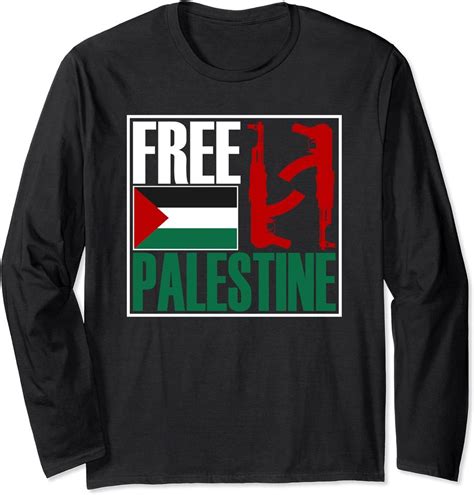 Free Palestine Free Gaza Palestine Flag Free Palestina Long Sleeve T