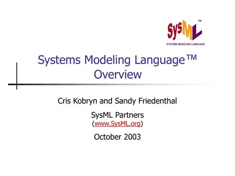 Ppt Overview Of Sysml™ Systems Modeling Language Powerpoint