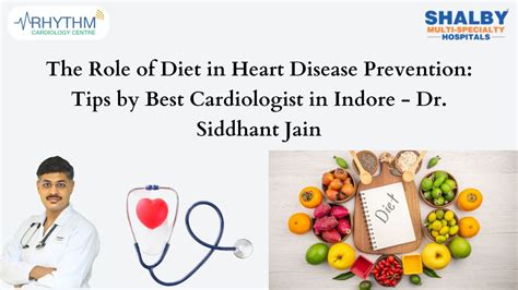 Role Of Diet In Heart Disease Prevention Tips By Best Cardiologist In