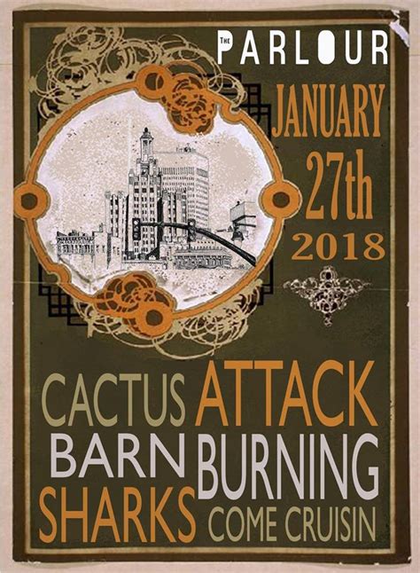 Cactus Attack Barn Burning The Parlourthe Parlour