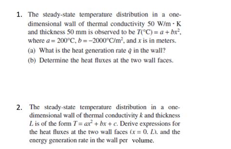 Solved 1 The Steady State Temperature Distribution In A