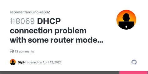 DHCP Connection Problem With Some Router Models After Since V Issue Espressif