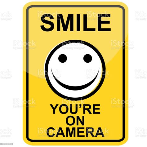 Smile Your On Camera Sign