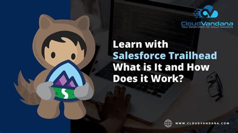 Salesforce Trailhead The Ultimate Learning Resource