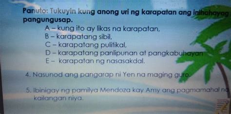 Panuto: Tukuyin kung anong uri ng karapatan | StudyX