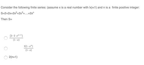 Solved Consider The Following Finite Series Assume X Is A Chegg Com