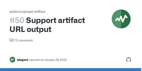 Support Artifact Url Output · Issue 50 · Actionsupload Artifact · Github