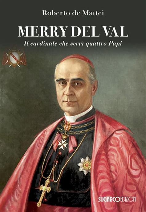 Biblioteca Del Pellegrino Ti Consigliamo Il Libro Merry Del Val Il