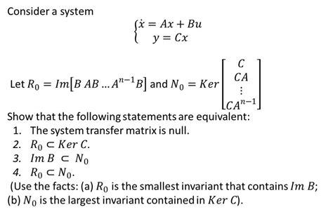 consider a system {x ax bu y cx let r 0 im