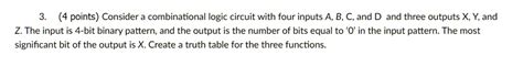 solved 4 points consider a combinational logic circuit with four