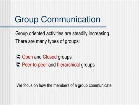 Ppt Group Communication Powerpoint Presentation Free Download Id9467049