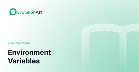 Environment Variables Evolution Api Documentation