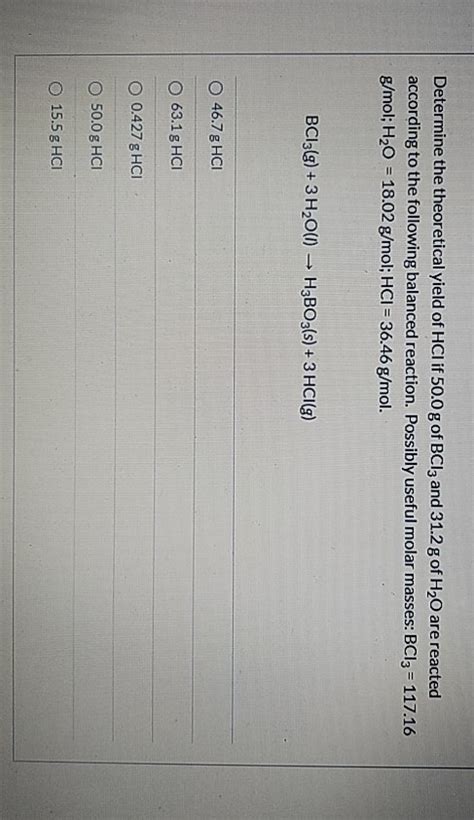 Solved Determine the theoretical yield of HCl if 50.0 g of | Chegg.com