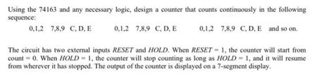 solved using the 74163 and any necessary logic design a