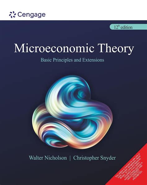 Microeconomic Theory Basic Principles And Extensions 12th Edition