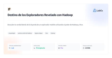 Revela El Destino De Los Exploradores Con Hadoop Labex