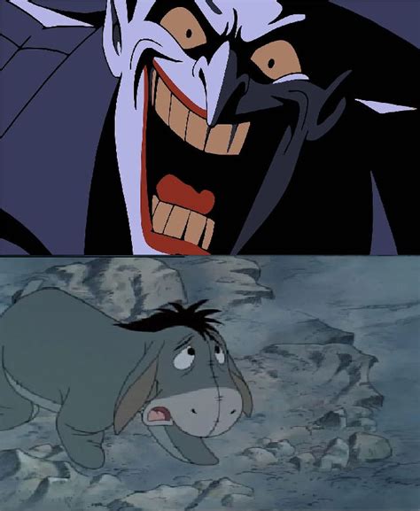 Eeyore Scared Of The Joker By Superherofan2003 On Deviantart
