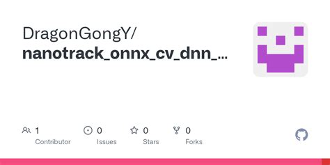 Github Dragongongynanotrackonnxcvdnncpp